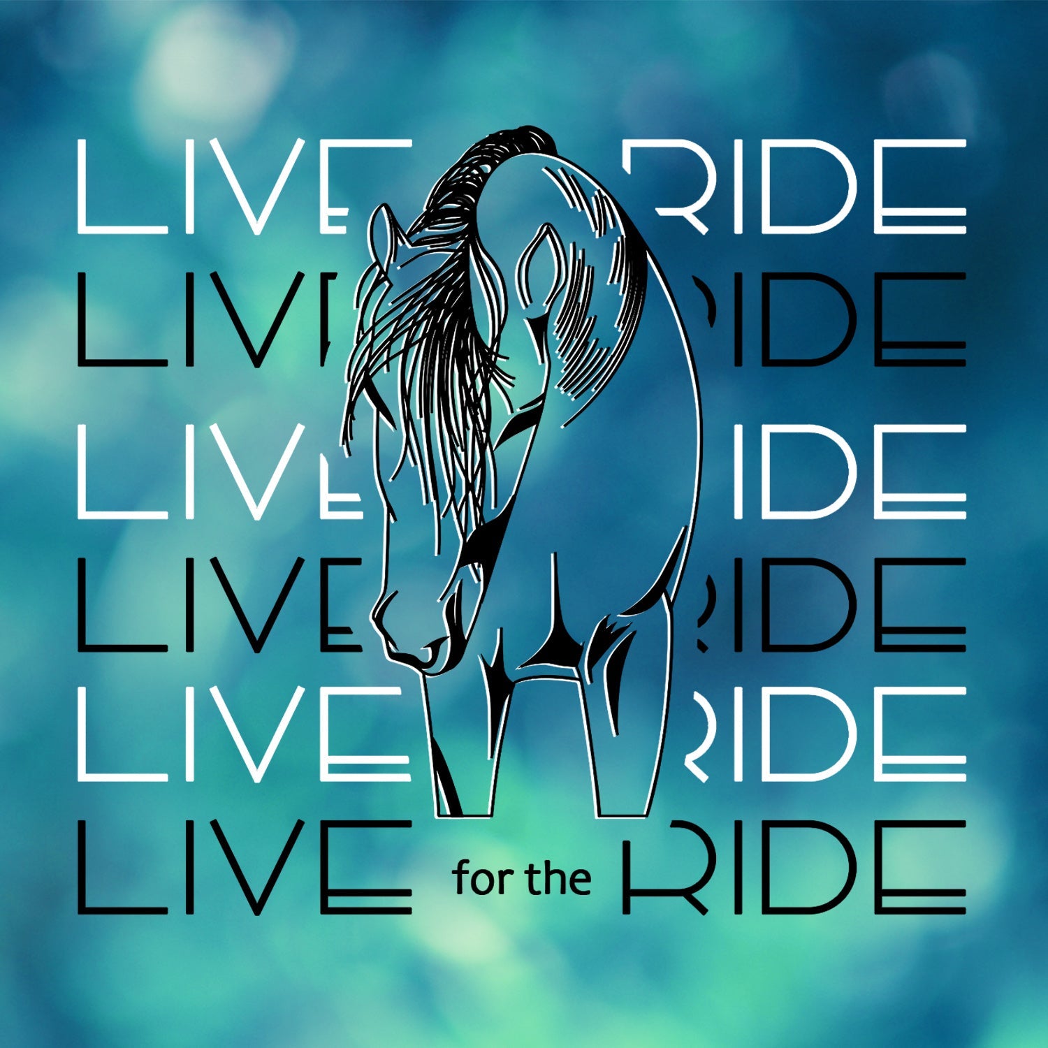 Live for the Ride - Horse Riding apparel for Women